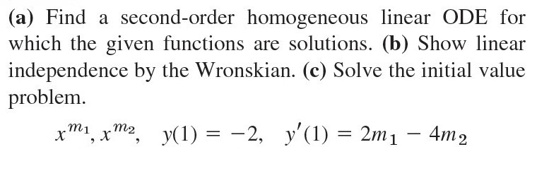 Solved (a) Find a second-order homogeneous linear ODE for | Chegg.com