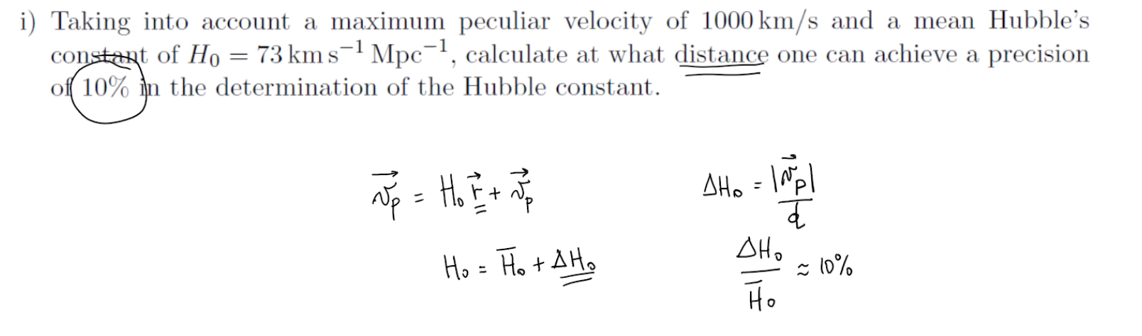 Solved i) Taking into account a maximum peculiar velocity of | Chegg.com