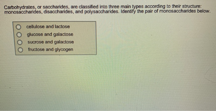 Solved Carbohydrates, or saccharides are classified into | Chegg.com