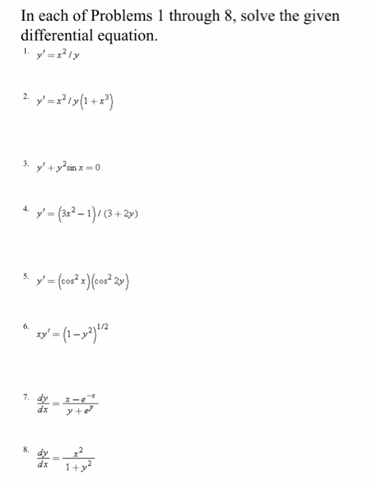 Solved In each of Problems 1 through 8, solve the given | Chegg.com