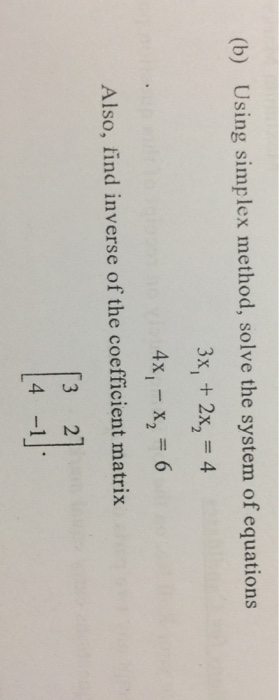 Solved please solve this question using simplex method write | Chegg.com