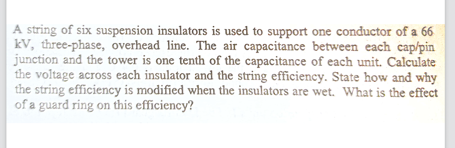Solved A string of six suspension insulators is used to | Chegg.com