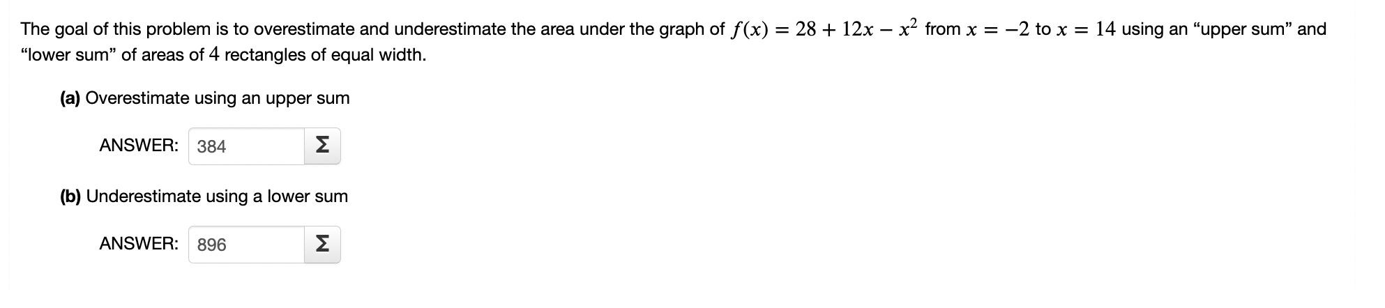 Solved The goal of this problem is to overestimate and | Chegg.com