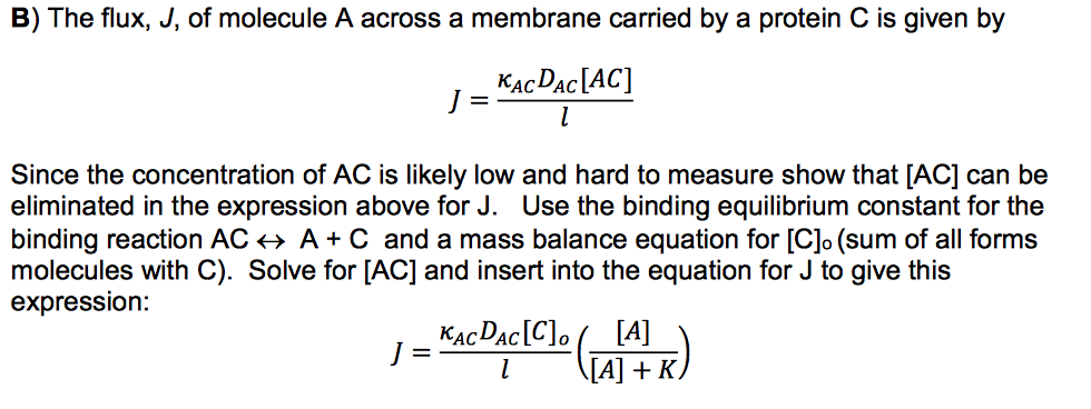 Solved B) The flux, J, of molecule A across a membrane | Chegg.com