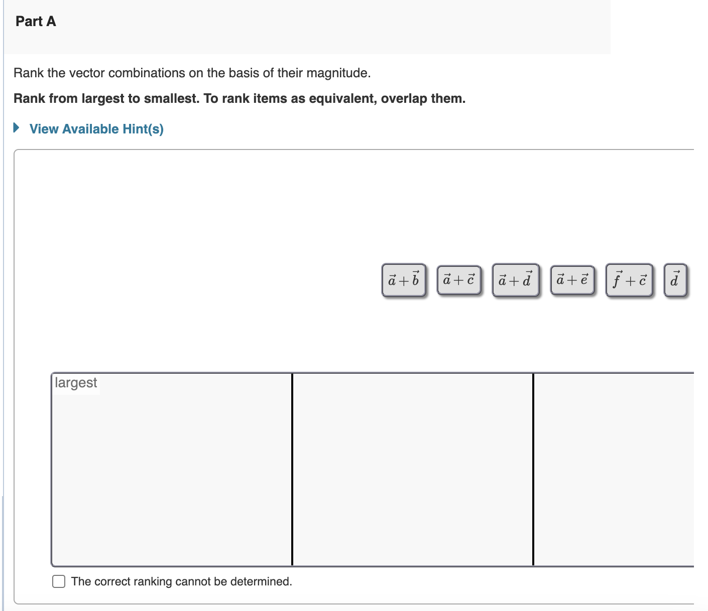 Part ARank the vector combinations on the basis of | Chegg.com