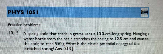 Solved Practice problems: 10.15 A spring scale that reads in | Chegg.com