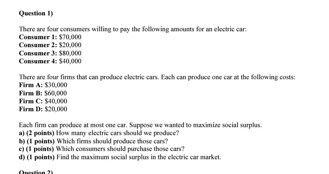 Solved how to find the social surplus since I am always | Chegg.com
