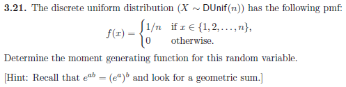 Solved 3.21. The discrete uniform distribution (X∼DUnif(n)) | Chegg.com