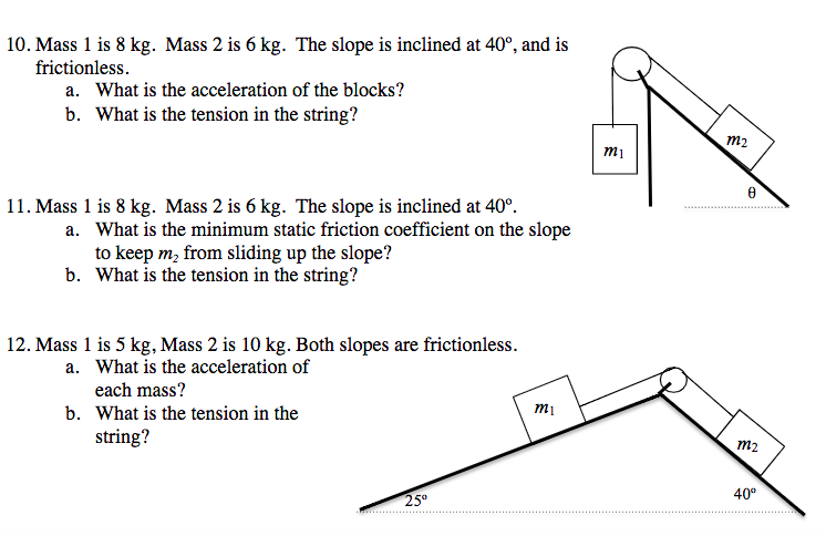 Solved 10. Mass 1 is 8 kg. Mass 2 is 6 kg. The slope is | Chegg.com