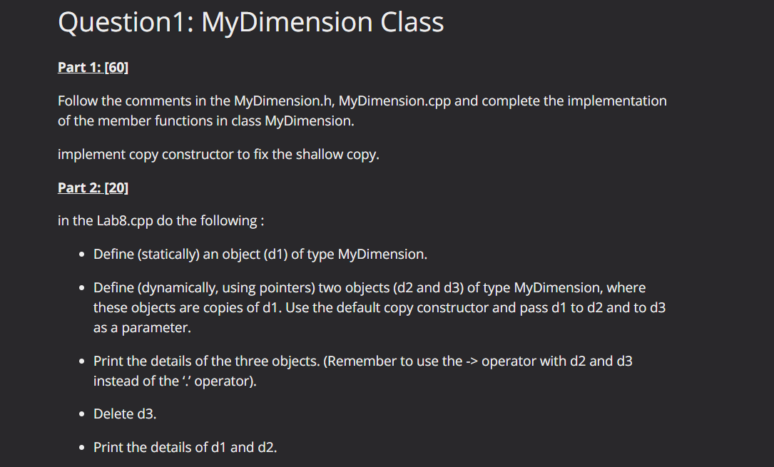 Solved Question1: MyDimension Class Part 1: [60] Follow the | Chegg.com