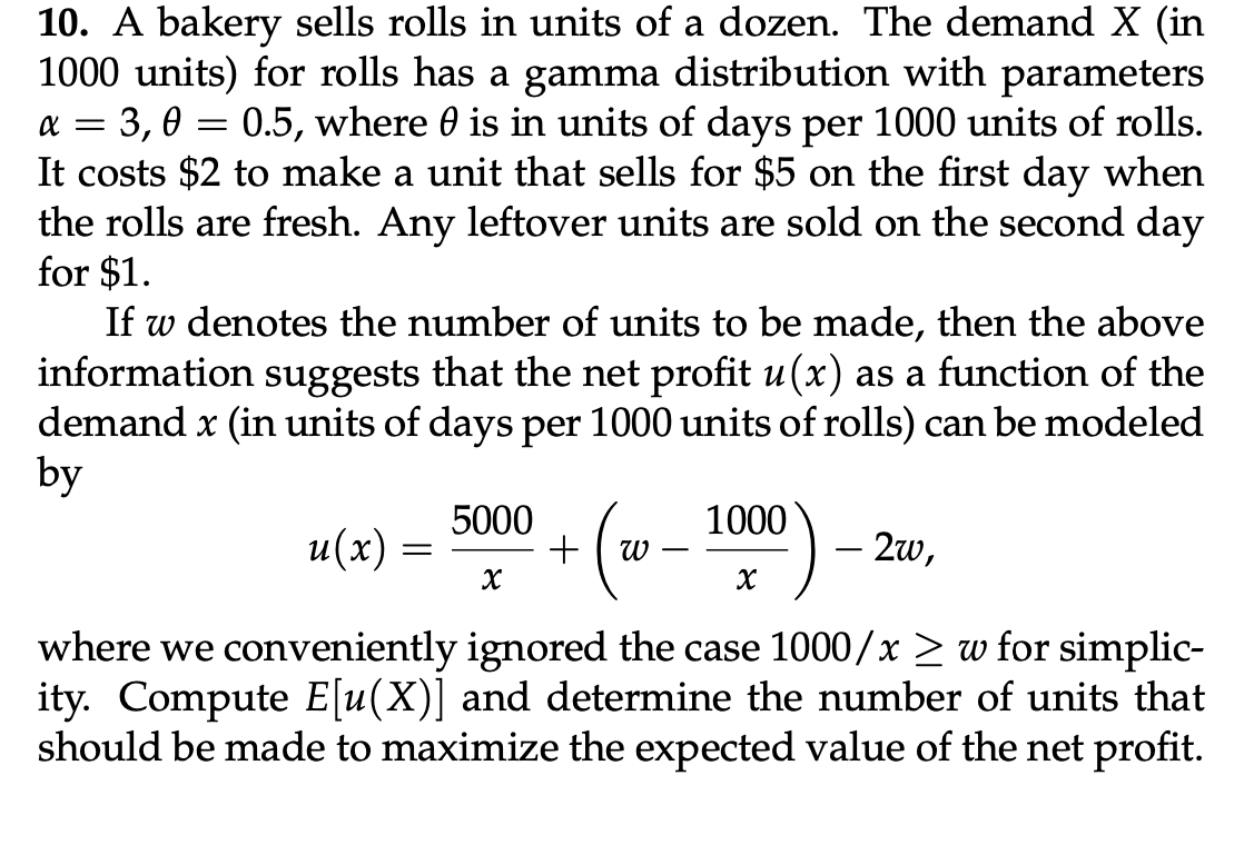 Solved 10. A bakery sells rolls in units of a dozen. The | Chegg.com