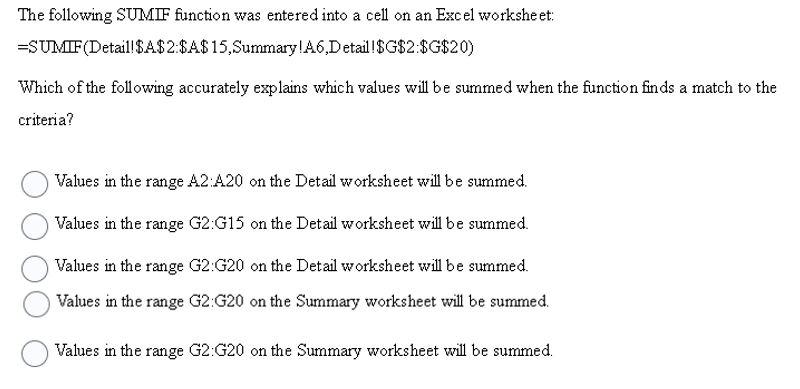 Solved The following SUMIF function was entered into a cell | Chegg.com