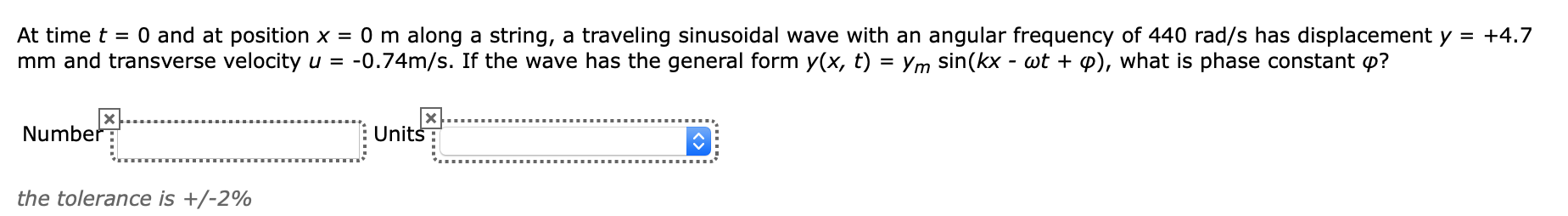 Solved At time t = 0 and at position x = 0 m along a string, | Chegg.com