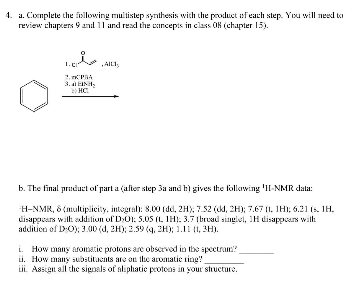 Solved 4. a. Complete the following multistep synthesis with | Chegg.com