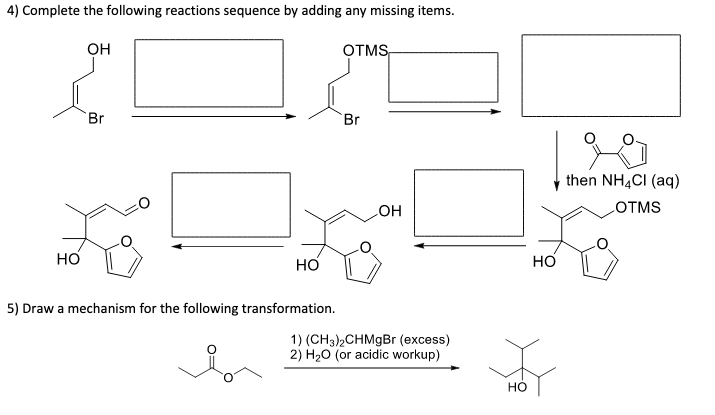 Solved 4) Complete the following reactions sequence by | Chegg.com