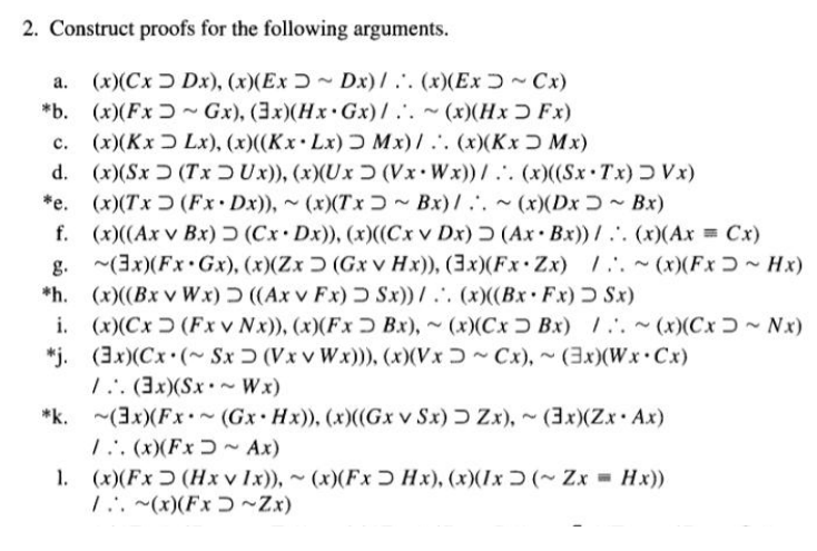 Solved 2. Construct proofs for the following arguments. a. | Chegg.com