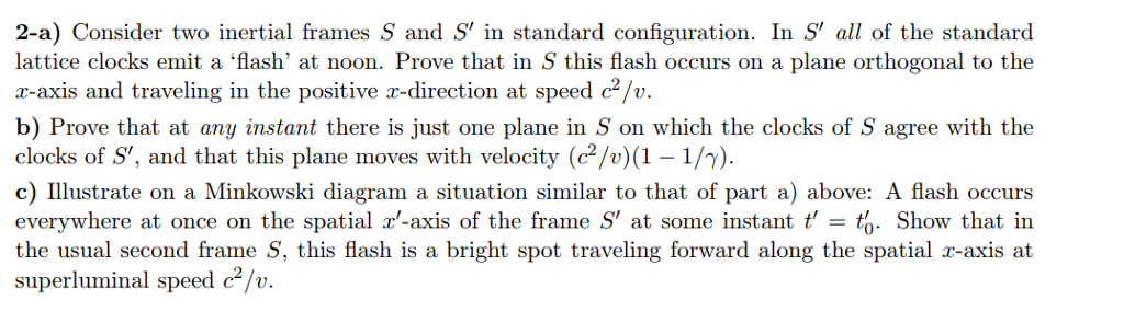 2-a) Consider two inertial frames S and S' in | Chegg.com