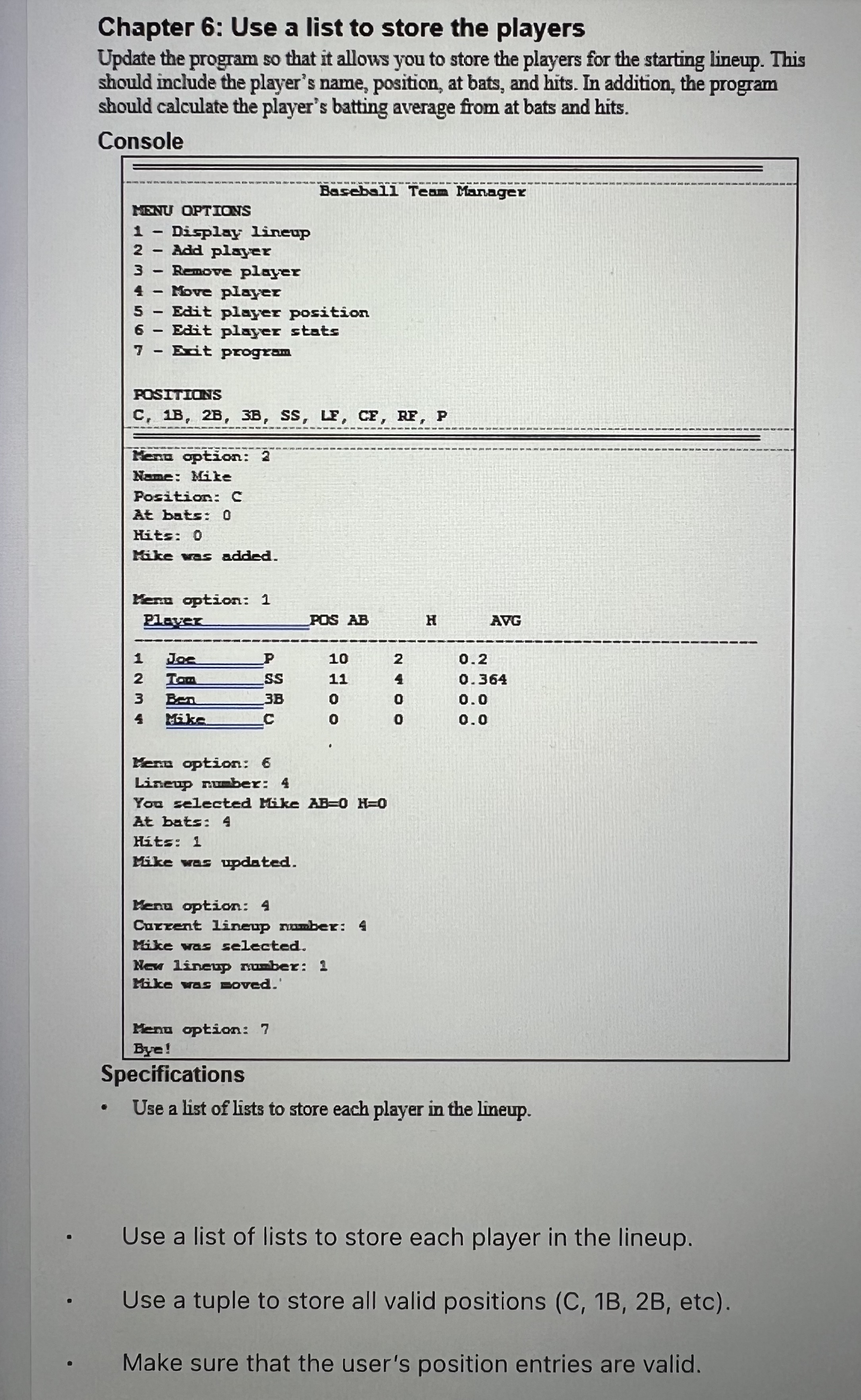 Solved Chapter 6: Use a list to store the players Up sh shCl | Chegg.com