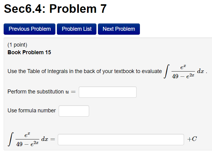 [Solved]: Book Problem 15 Use the Table of Integrals in th