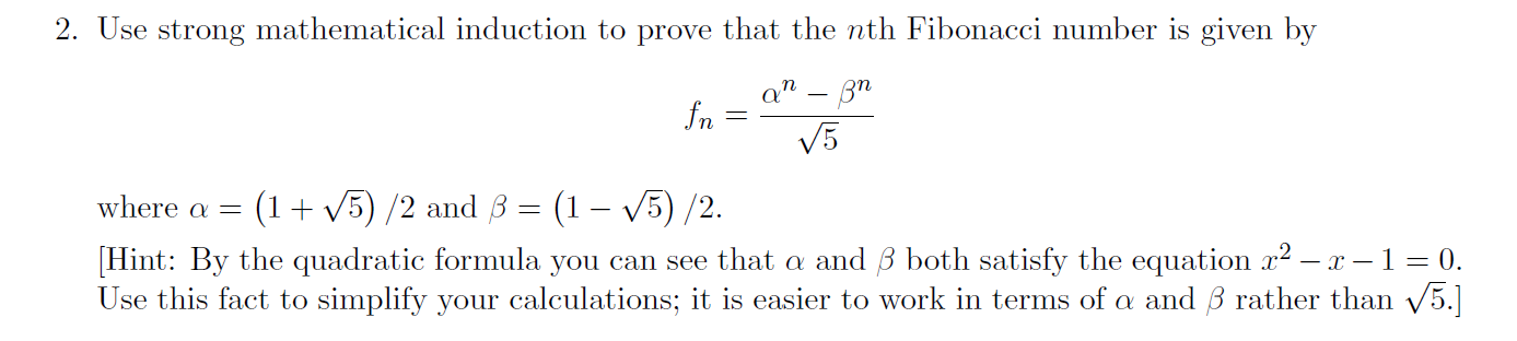 Solved 2. Use strong mathematical induction to prove that | Chegg.com