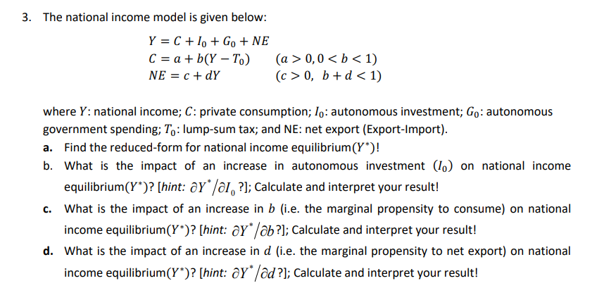Solved 3. The national income model is given below: | Chegg.com