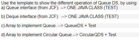 Solved I need a template of those instructions, in Java | Chegg.com