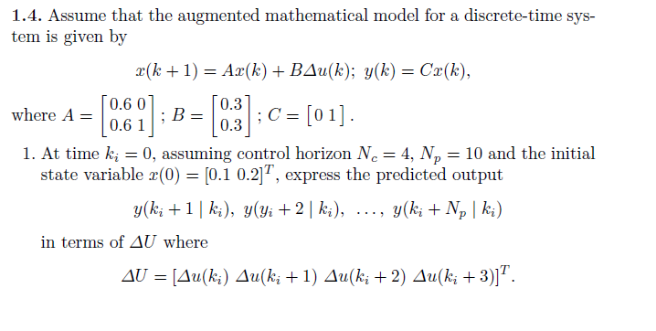 1.4. Assume that the augmented mathematical model for | Chegg.com
