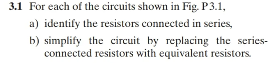 Solved 3.1 For each of the circuits shown in Fig. P3.1, a) | Chegg.com