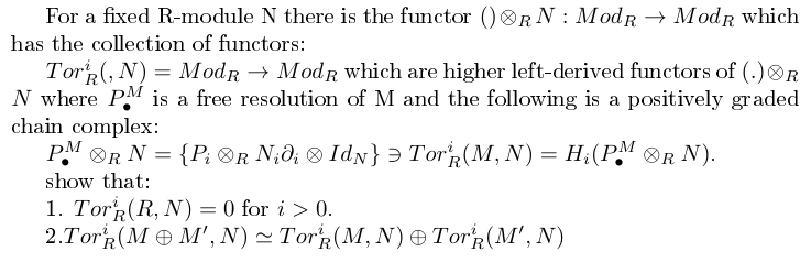 For a fixed R-module N there is the functor (ØRN: | Chegg.com