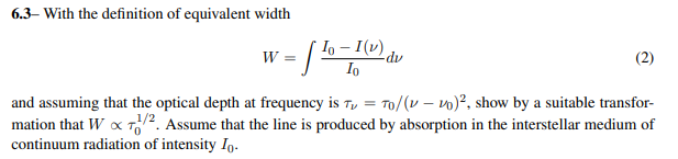 Solved 6.3- With the definition of equivalent width 1.-IV) | Chegg.com