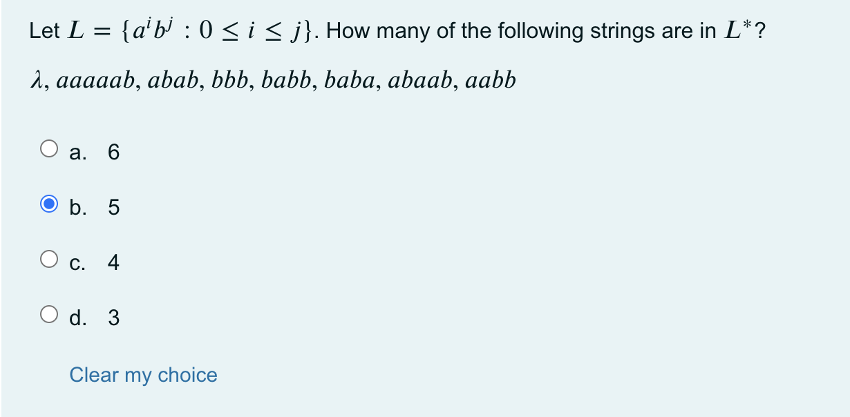 Solved Let L={aibj:0≤i≤j}. How many of the following strings | Chegg.com