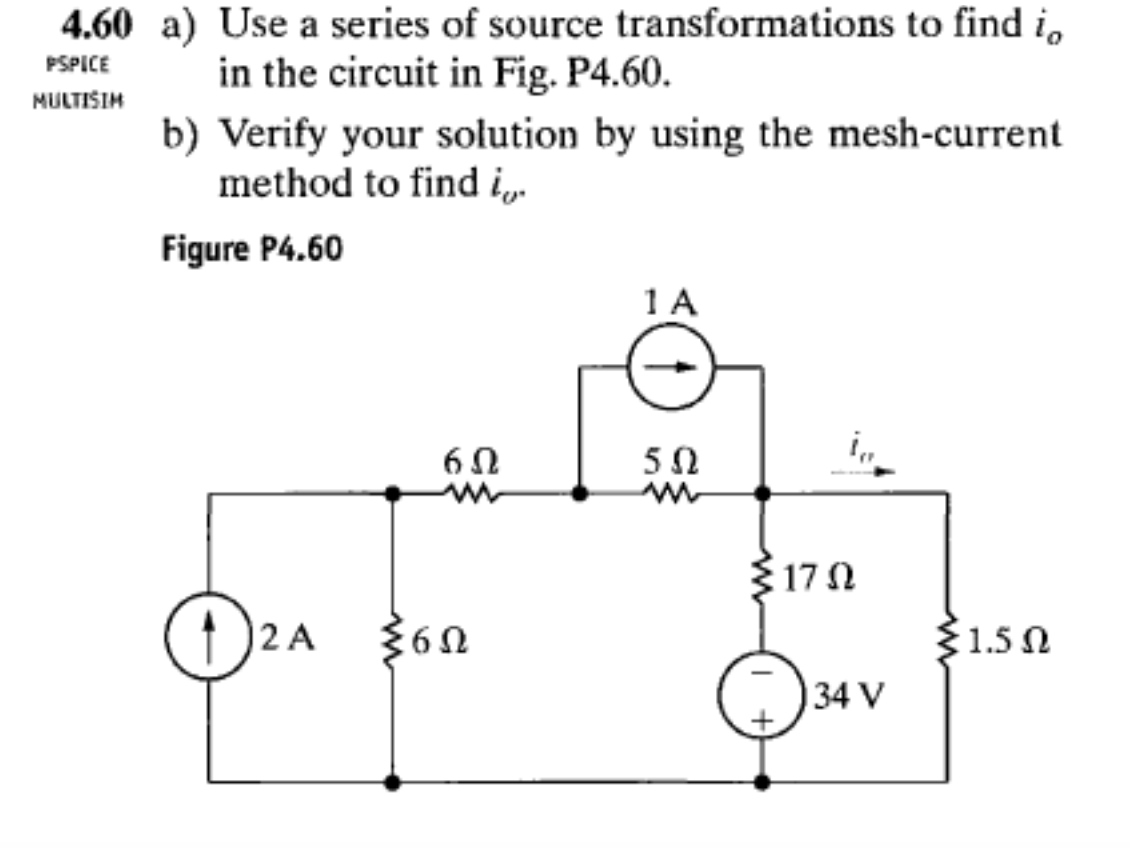 Solved Pspice 4 60 A Use A Series Of Source Transformations