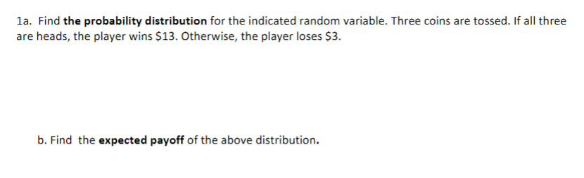 Solved 1a. Find the probability distribution for the | Chegg.com