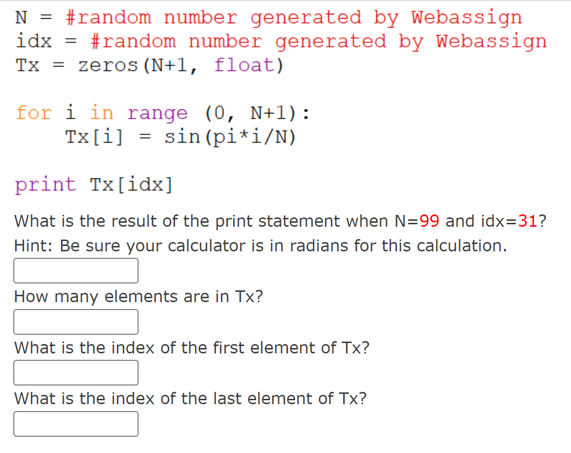 Solved N= \#random number generated by webassign idx = | Chegg.com