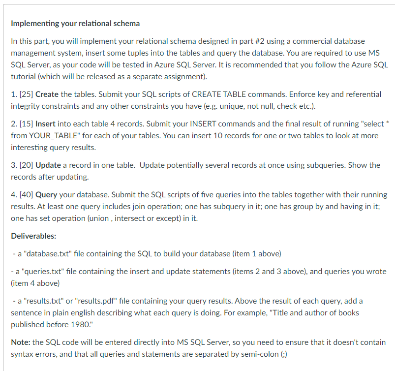 Solved Implementing your relational schema In this part, you | Chegg.com
