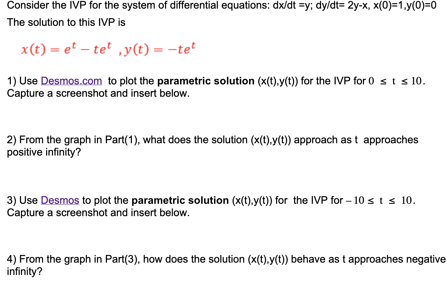 Consider The Ivp For The System Of Differential