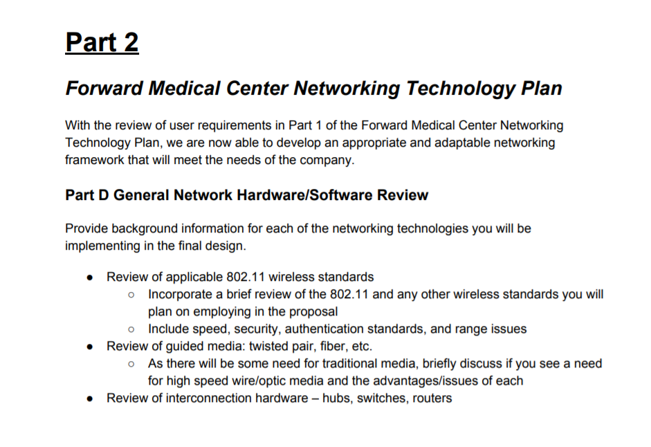 PART 2 Forward Medical Center Networking Technology | Chegg.com