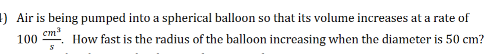 Solved Air is being pumped into a spherical balloon so that | Chegg.com