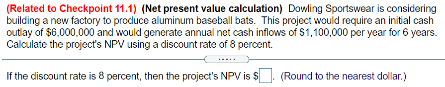 Solved (Related to Checkpoint 11.1) (Net present value | Chegg.com