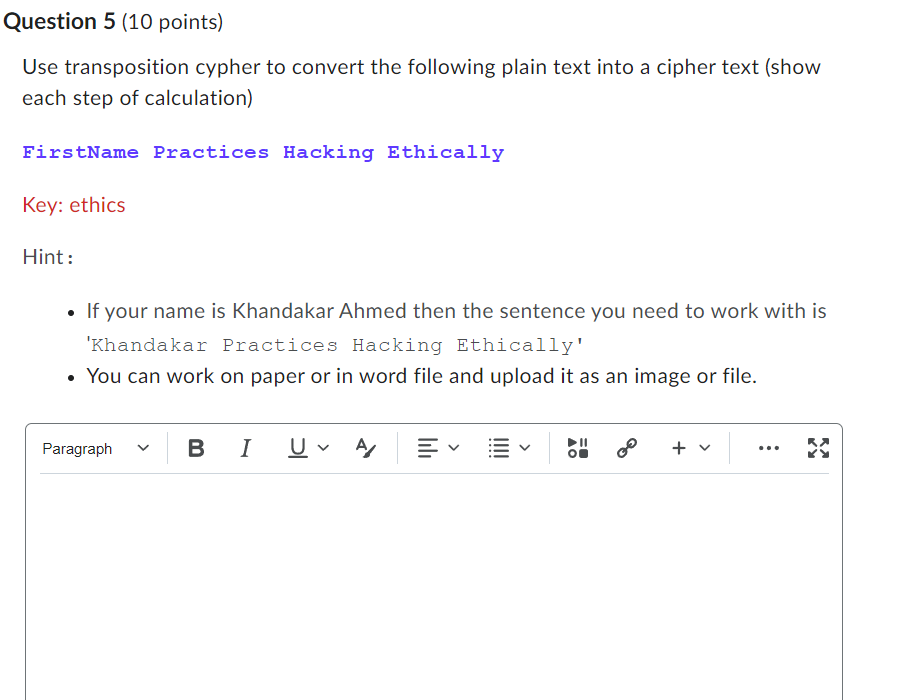 Solved Question 5 (10 points) Use transposition cypher to | Chegg.com