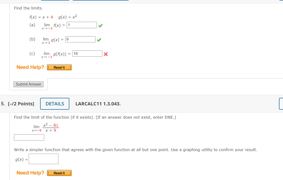 Solved Find the limits. f(x)=x+4g(x)=x2 (a) limx→−3f(x)= (b) | Chegg.com