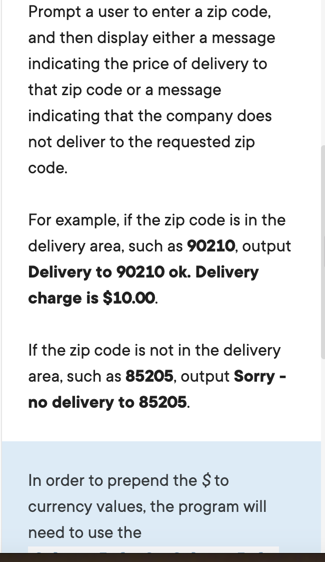 Solved Prompt a user to enter a zip code, and then display | Chegg.com