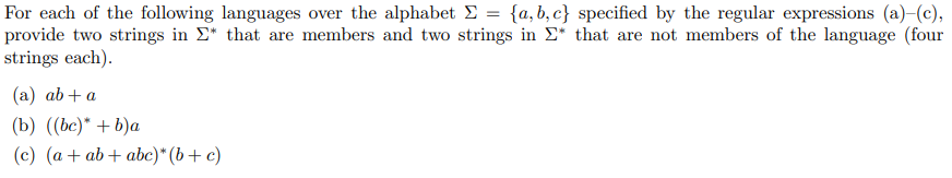 Solved For each of the following languages over the alphabet | Chegg.com