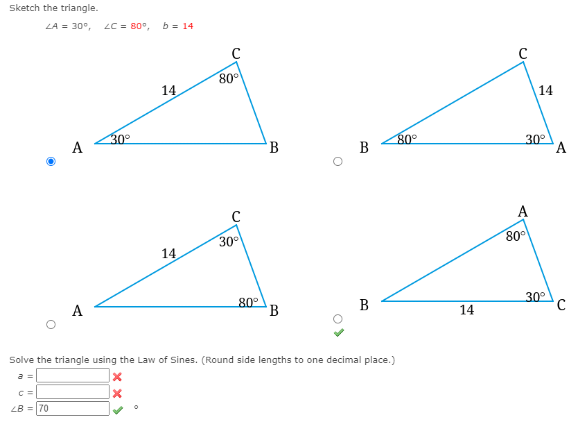 Solved Sketch the triangle. ZA = 30°, LC = 80º, b = 14 с с | Chegg.com