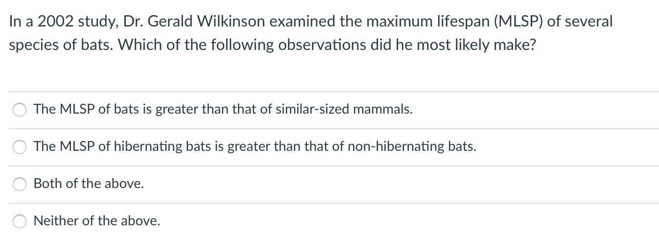 Solved In a 2002 study, Dr. Gerald Wilkinson examined the | Chegg.com