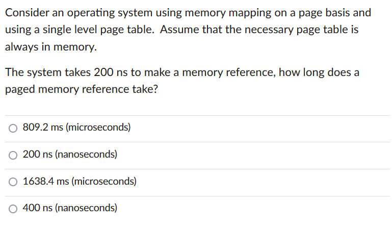 Solved Consider an operating system using memory mapping on | Chegg.com