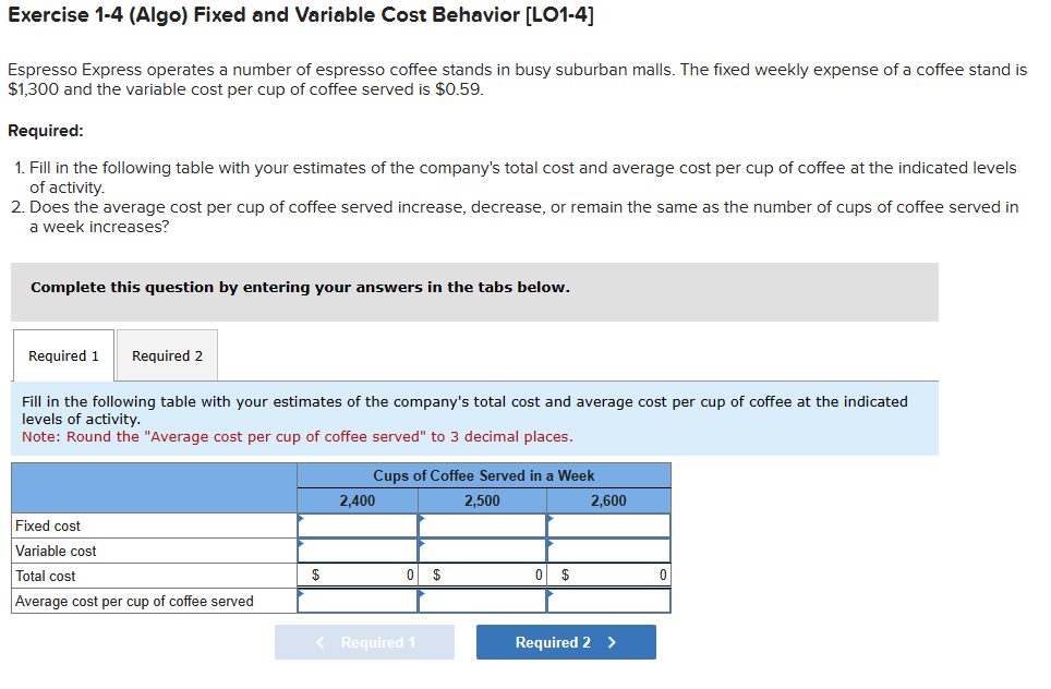 Solved Exercise 1-4 (Algo) Fixed and Variable Cost Behavior | Chegg.com