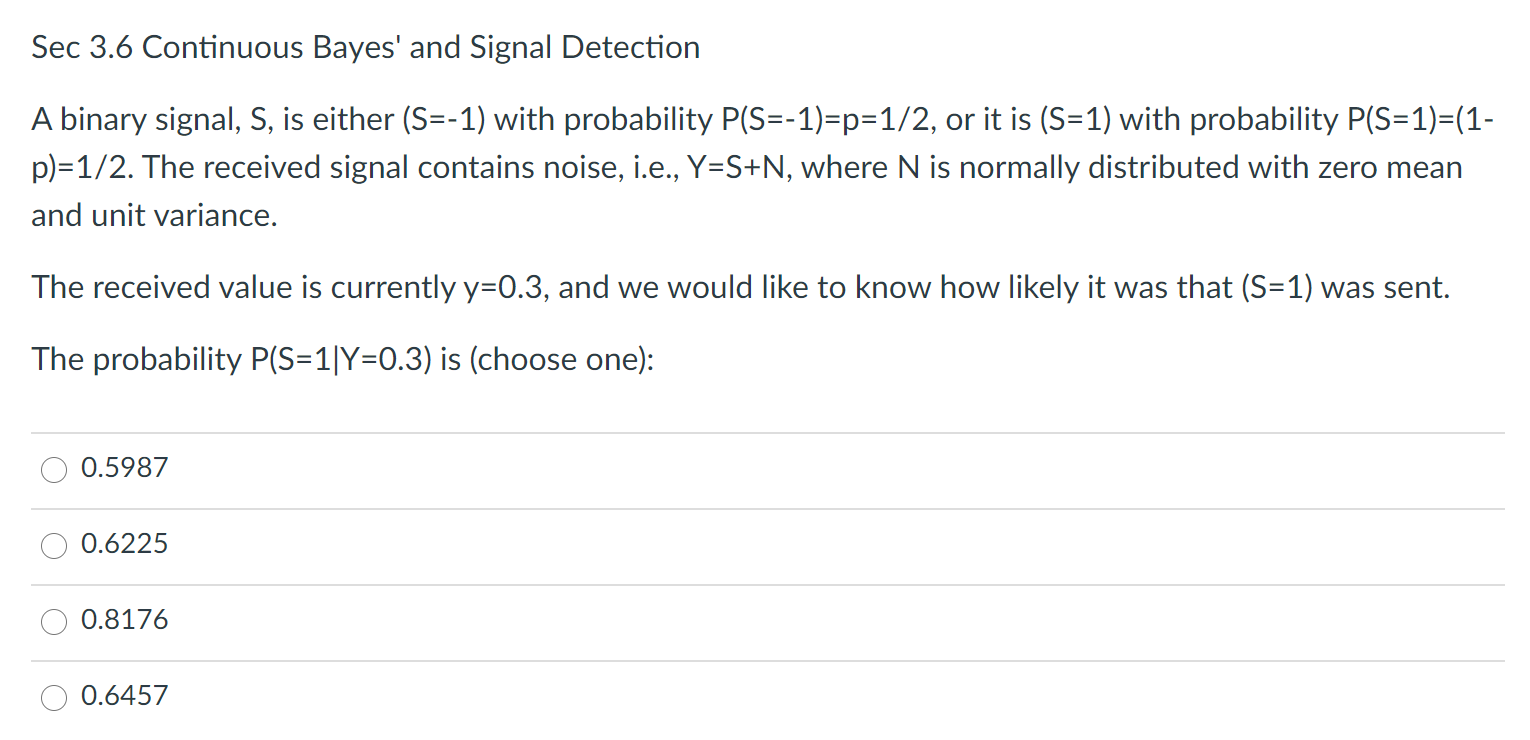 Solved Sec 3.6 Continuous Bayes' and Signal Detection A | Chegg.com