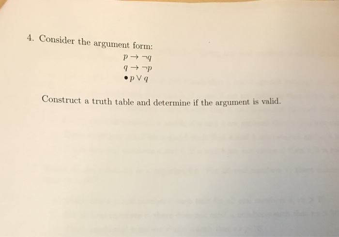 Solved 4. Consider the argument form: Construct a truth | Chegg.com