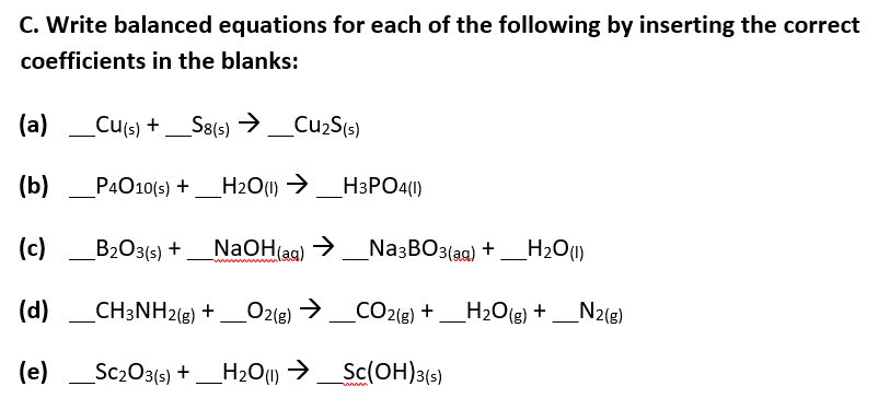 Solved C Write Balanced Equations For Each Of The Following